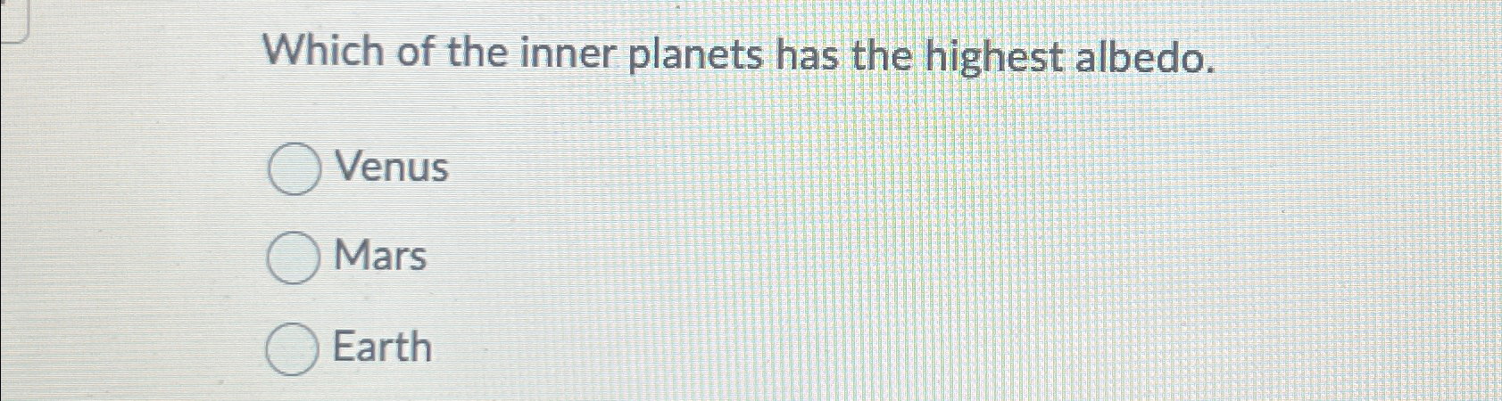 Solved Which of the inner planets has the highest | Chegg.com