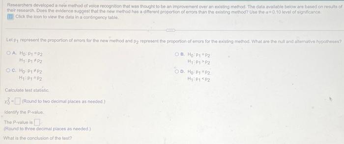 Solved Contingency Table of the DataResearchers developed a | Chegg.com