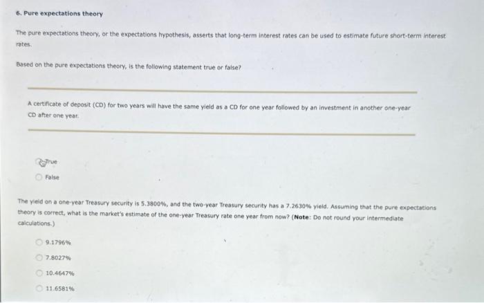 Solved 6. Pure expectations theory The pure expectations | Chegg.com