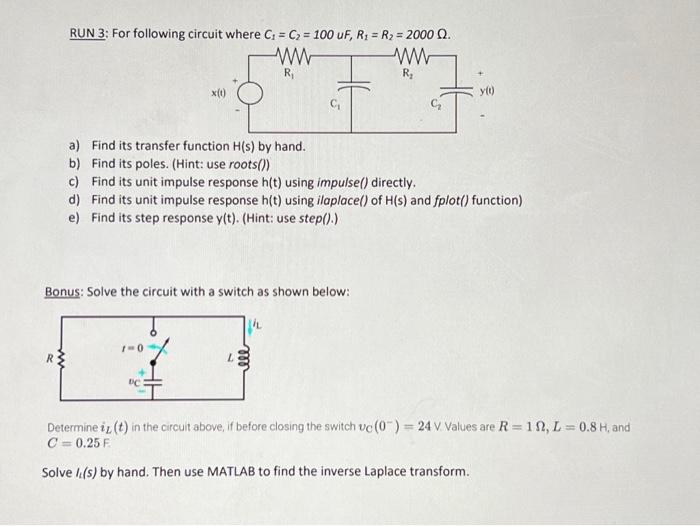 Solved RUN 3: For following circuit where | Chegg.com