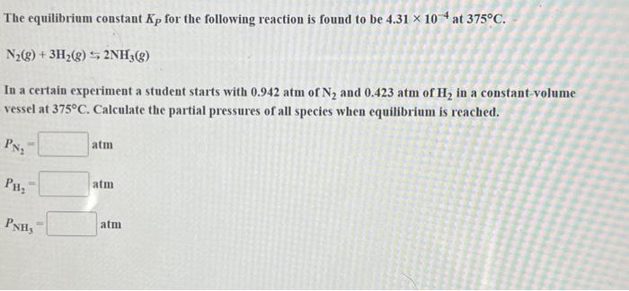 The equilibrium constant KP for the following | Chegg.com