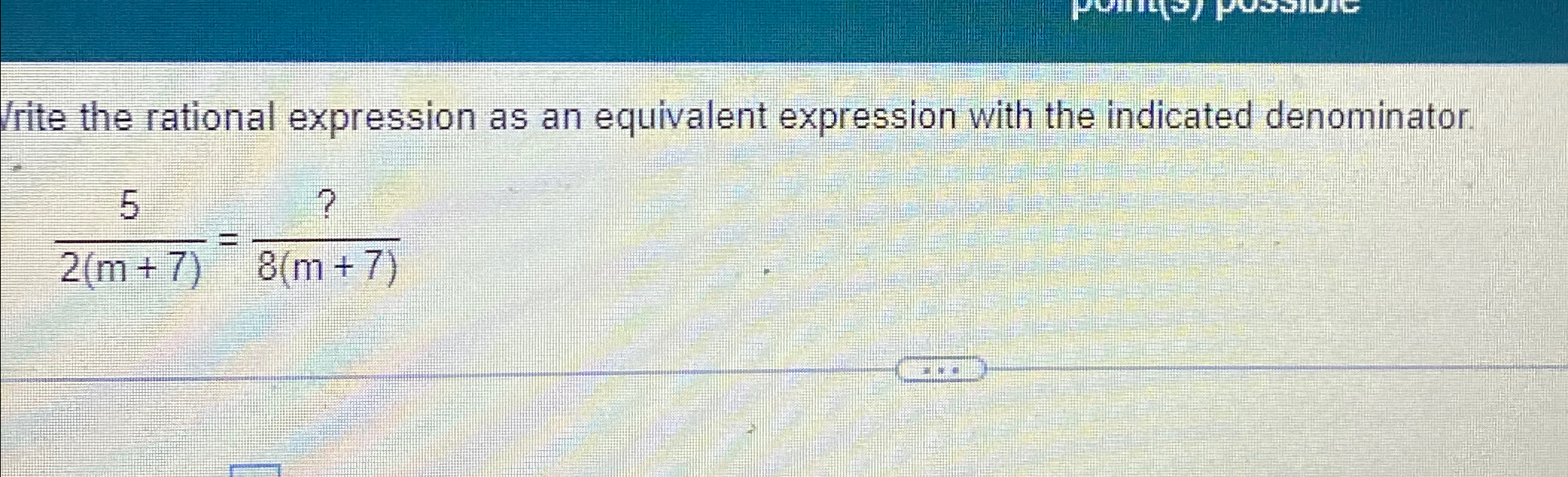Solved Write the rational expression as an equivalent | Chegg.com