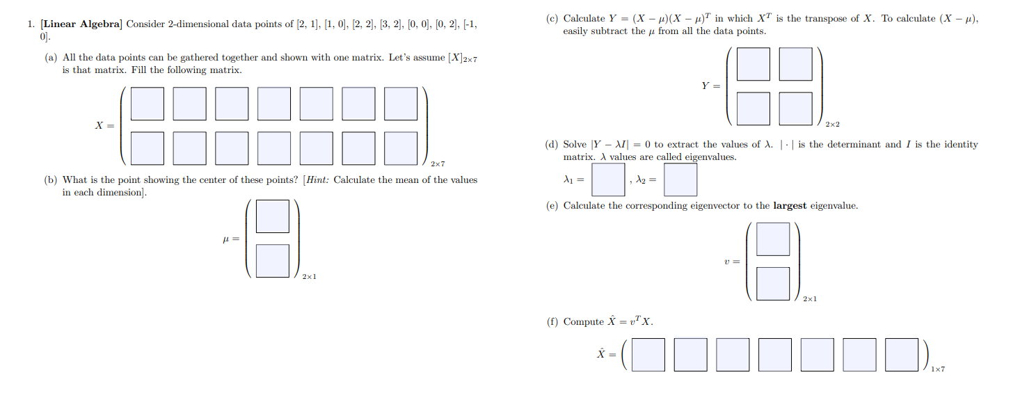 Solved 1. [Linear Algebra] Consider 2-dimensional data | Chegg.com