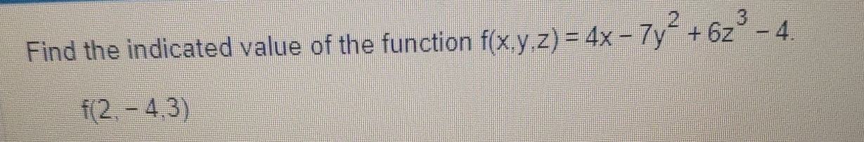 Solved Find the indicated value of the function | Chegg.com
