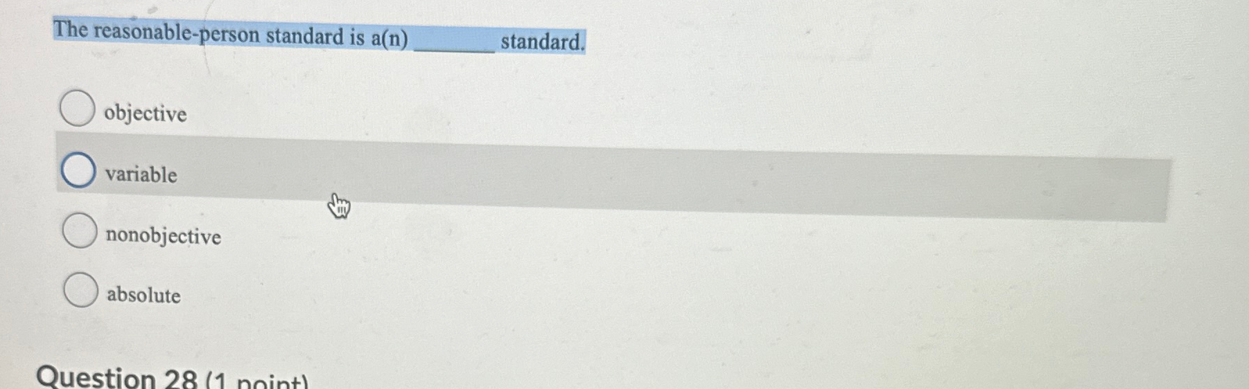 Solved The reasonable-person standard is a(n) | Chegg.com