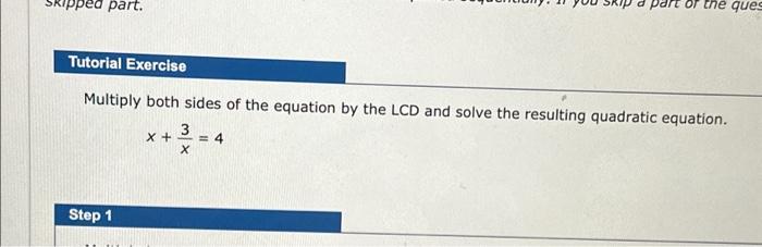 Solved How do I multiply both sides by the LCD and solve the | Chegg.com