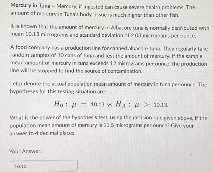 Solved Mercury in Tuna Mercury, if ingested can cause severe | Chegg.com