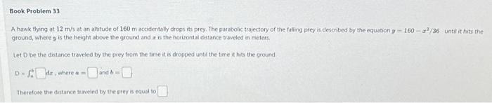 Solved A hawk tlying at 12 m/s at an allitude of 160 m | Chegg.com