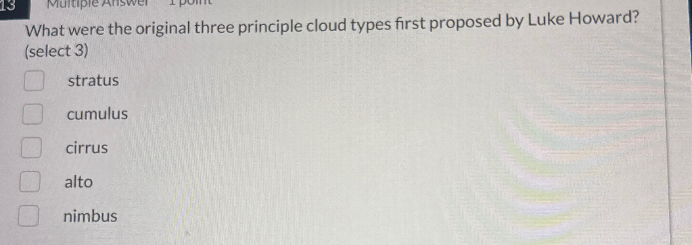 Solved What were the original three principle cloud types | Chegg.com