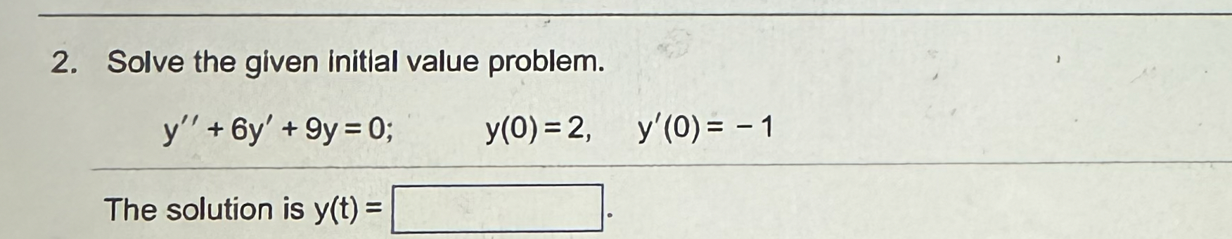 Solved Solve the given initial value | Chegg.com