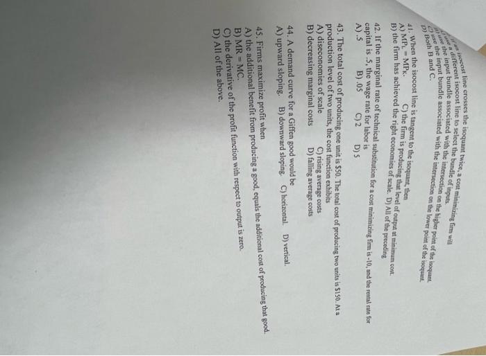 Solved If In Isocost Line Crosses The Isoquant Twice A Cost