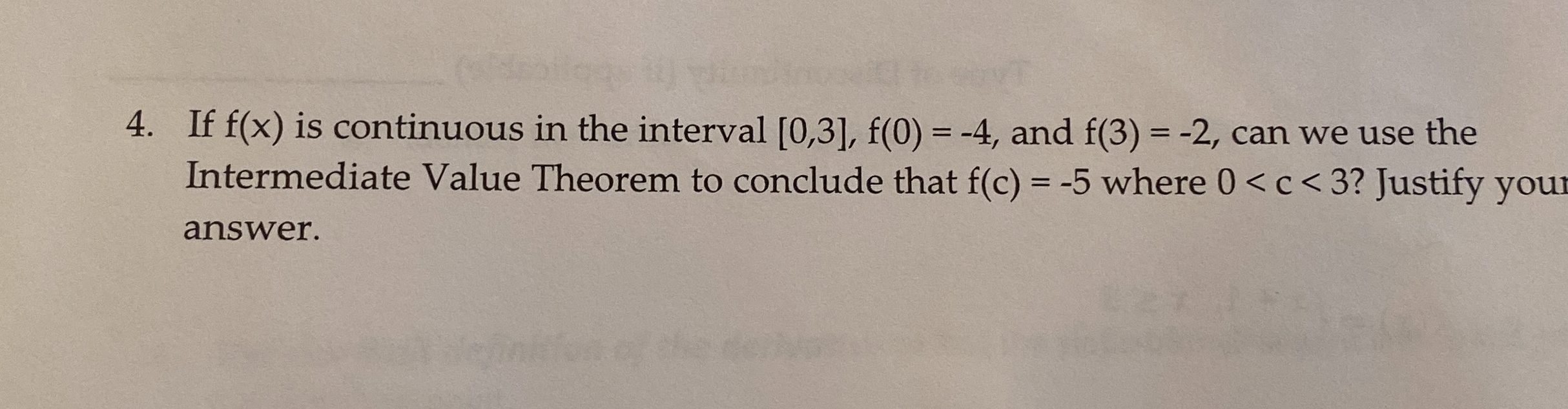 Solved If f(x) ﻿is continuous in the interval [0,3],f(0)=-4, | Chegg.com