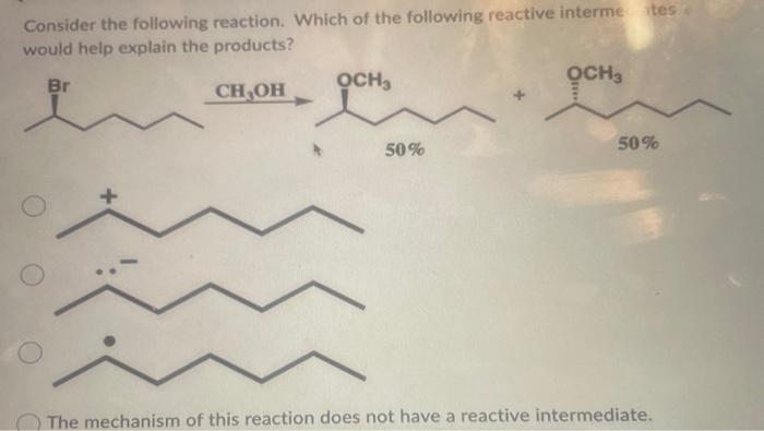 Solved Consider the following reaction. Which of the | Chegg.com