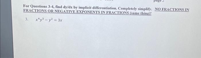 Solved For Questions 3-4, find dy/dx by implicit | Chegg.com