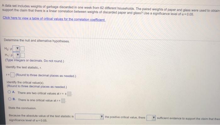 Solved A data set includes weights of garbage discarded in | Chegg.com