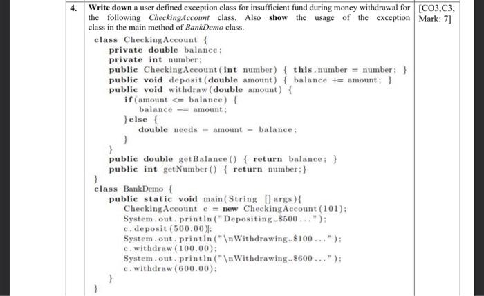Solved 4. Write down a user defined exception class for | Chegg.com