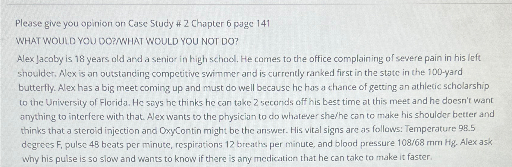 Solved Please give you opinion on Case Study # 2 ﻿Chapter 6 | Chegg.com