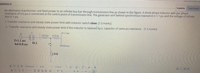 Question 3 points An alternator-transformer unit feed | Chegg.com