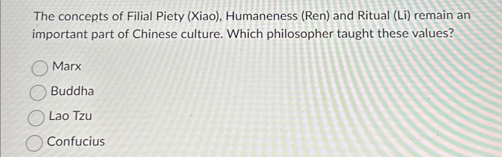 Solved The concepts of Filial Piety (Xiao), ﻿Humaneness | Chegg.com