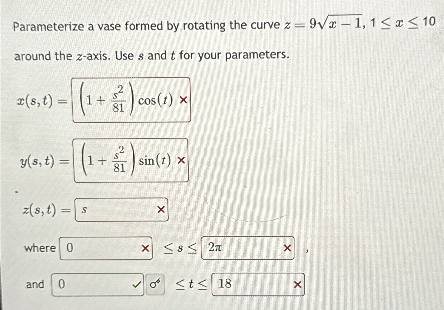 Solved Parameterize a vase formed by rotating the curve | Chegg.com