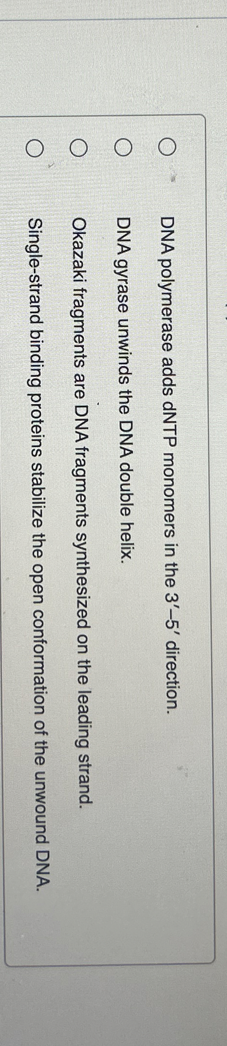Solved DNA polymerase adds dNTP monomers in the 3'-5' | Chegg.com
