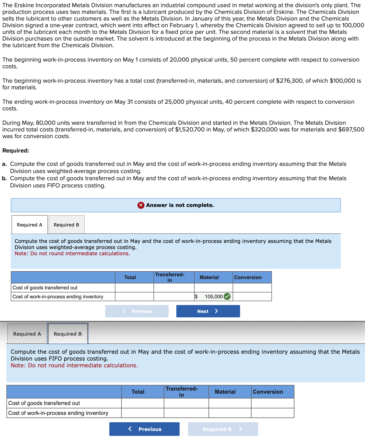 Solved For both weighted-average process costing and FIFO | Chegg.com