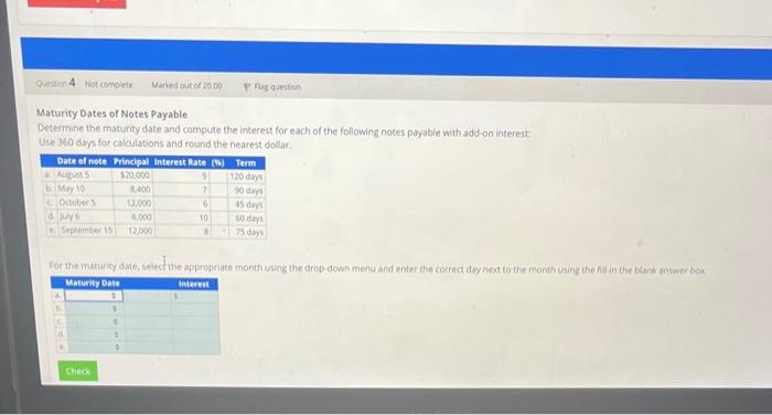 Maturity Dates of Notes Payable Determine the | Chegg.com