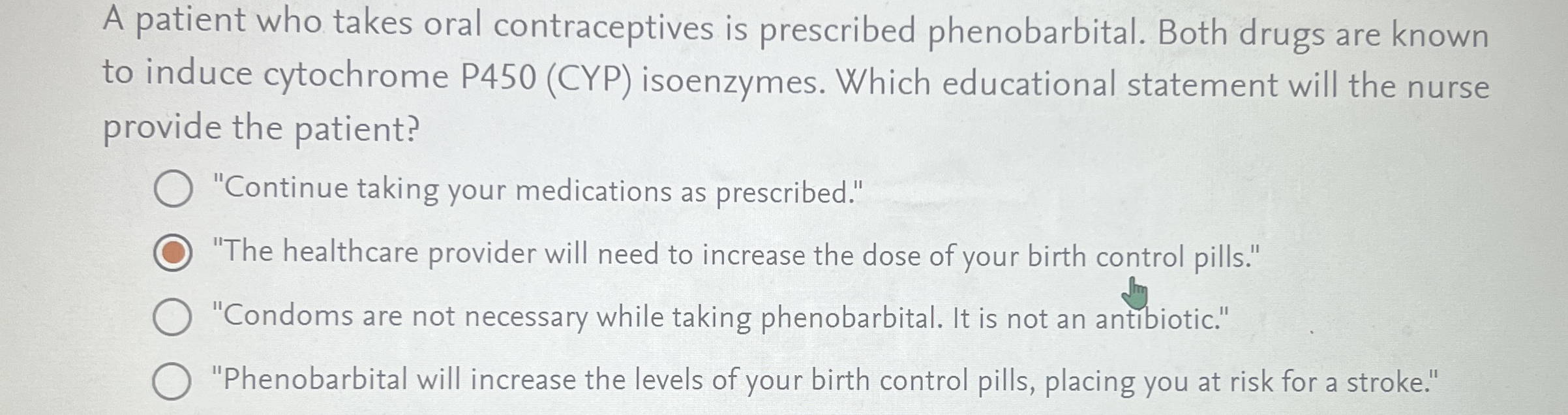 Solved A patient who takes oral contraceptives is prescribed | Chegg.com