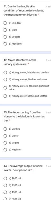 Solved 41. Due to the fragile skin condition of most elderly | Chegg.com