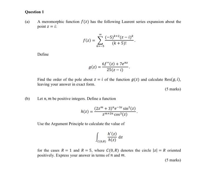 Solved Question 1 A meromorphic function f(z) has the | Chegg.com
