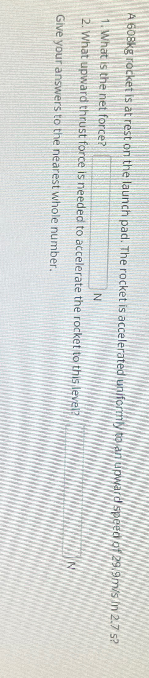 Solved A 608kg ﻿rocket is at rest on the launch pad. The | Chegg.com