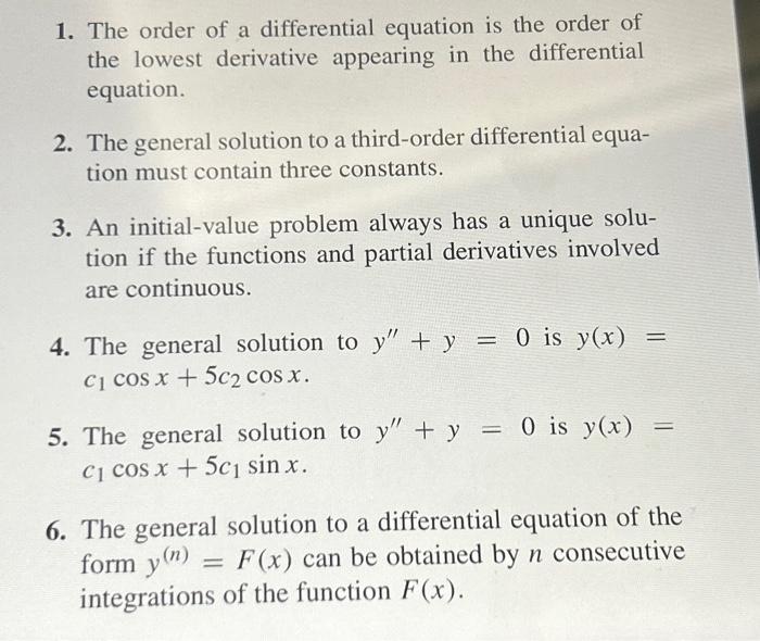 Solved 1. The order of a differential equation is the order | Chegg.com