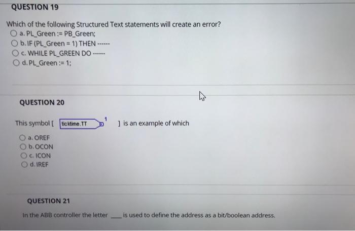 Solved QUESTION 19 Which of the following Structured Text | Chegg.com