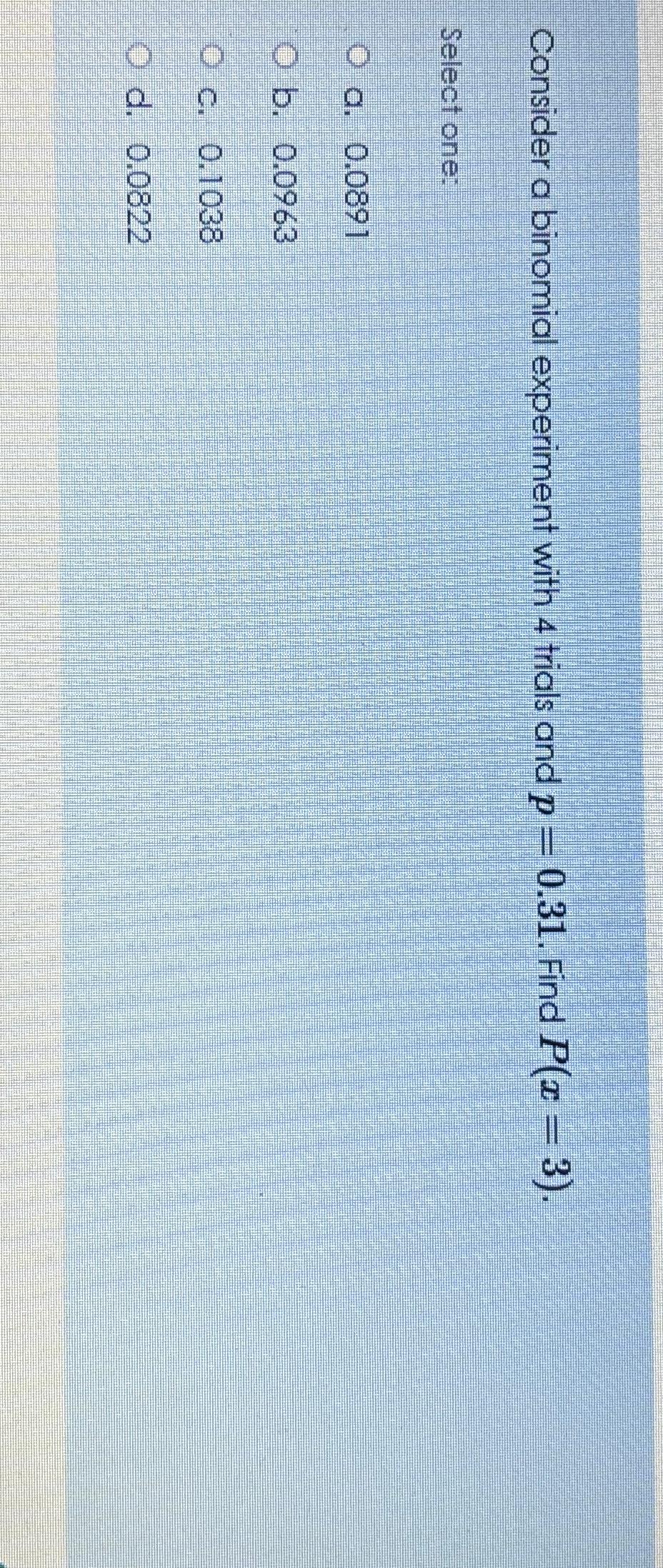 Solved Consider a binomial experiment with 4 ﻿trials and | Chegg.com