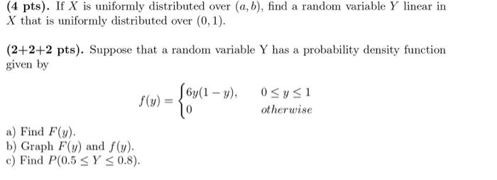 Solved (4 pts). If X is uniformly distributed over (a,b), | Chegg.com