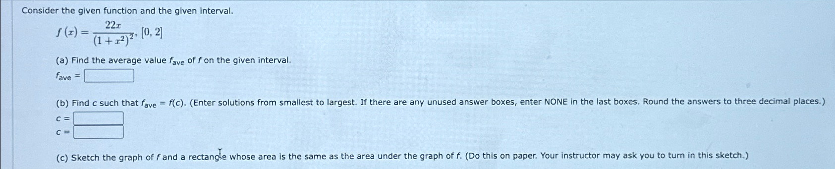 Solved Consider the given function and the given | Chegg.com