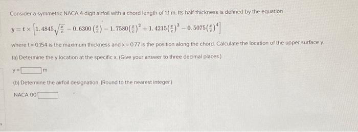 Consider a symmetric NACA 4 digit airfoil with a | Chegg.com