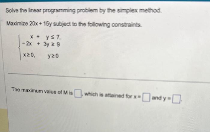 Solved Solve the linear programming problem by the simplex | Chegg.com