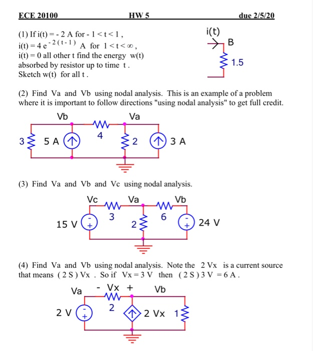 Solved ECE 20100 HW 5 due 2/5/20 B (1) If i(t) = -2 A for - | Chegg.com