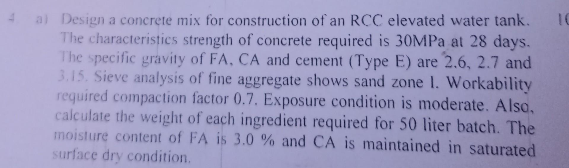 Solved a) Design a concrete mix for construction of an RCC | Chegg.com