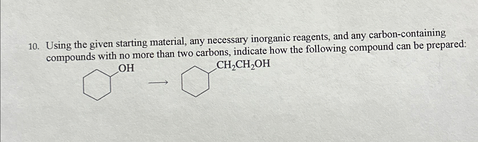 Solved Using the given starting material, any necessary | Chegg.com
