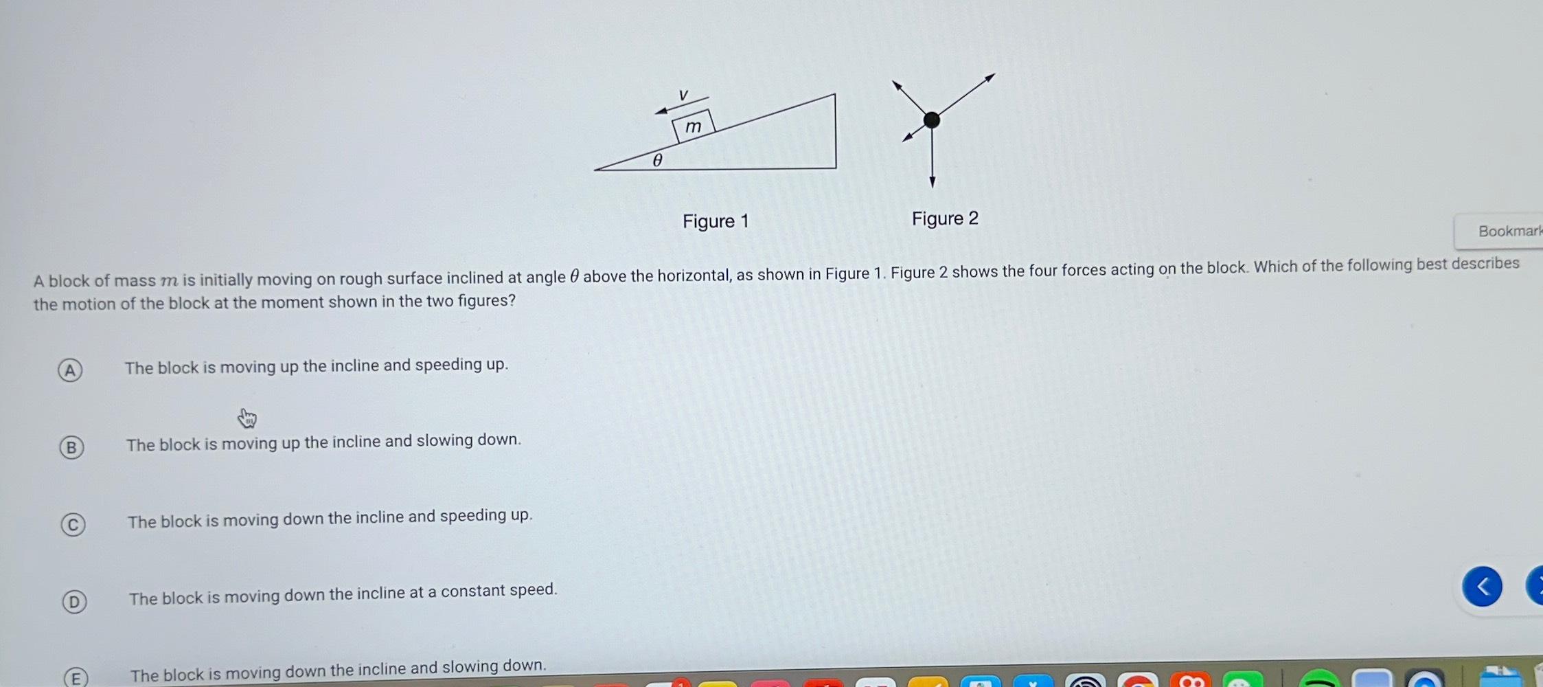 Solved the motion of the block at the moment shown in the | Chegg.com