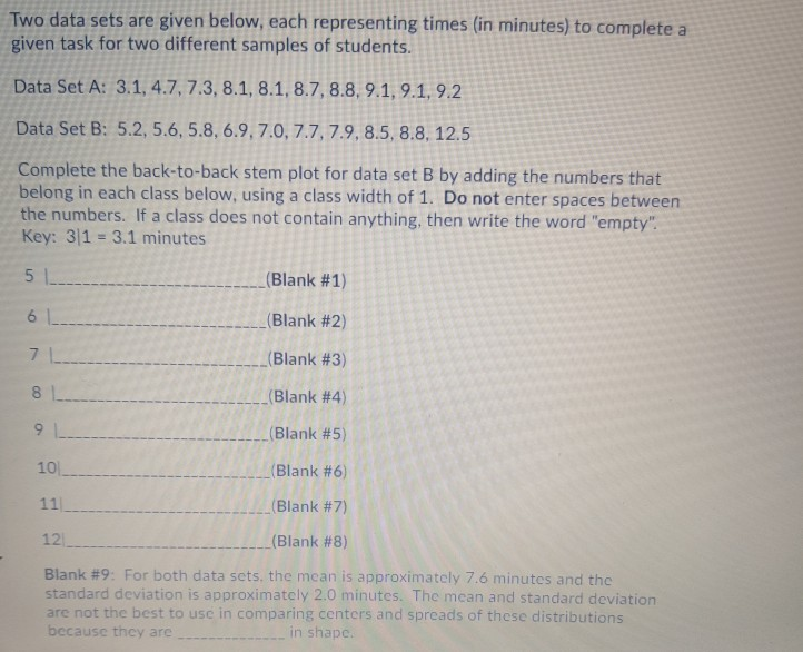 Two data sets are given below, each representing | Chegg.com