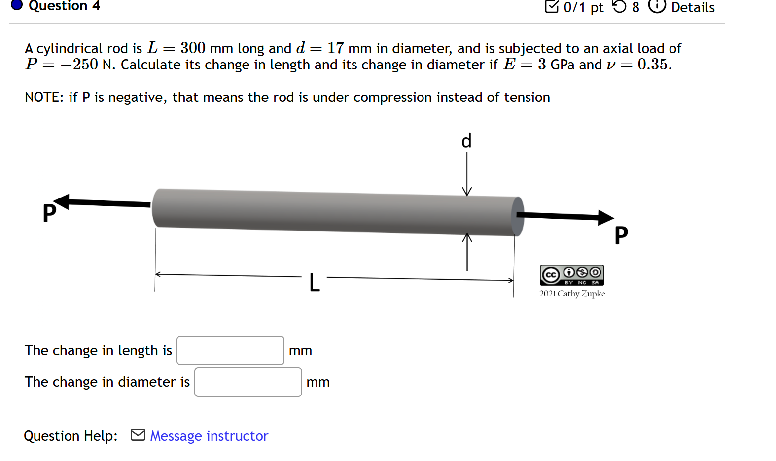 Solved Question 401 pt8DetailsA cylindrical rod is L=300mm | Chegg.com
