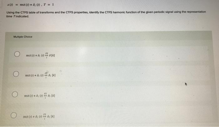 Solved (= rect (. 36.00. T = 4 Using the CTFS table of | Chegg.com
