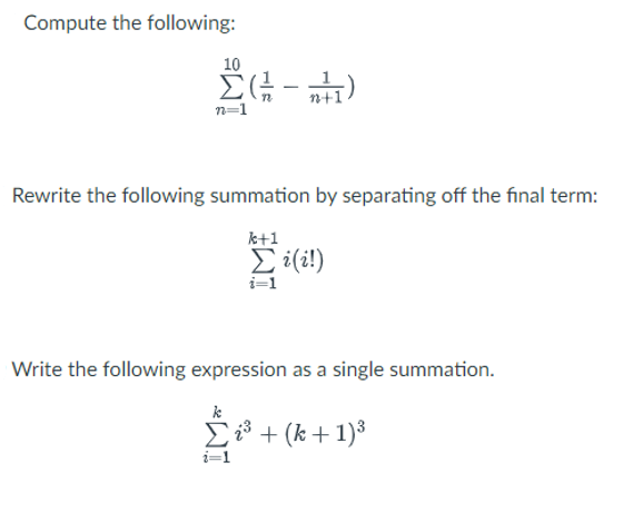 Compute the following:∑n=110(1n-1n+1)Rewrite the | Chegg.com