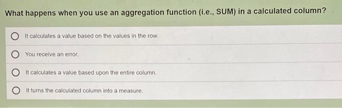 Solved What happens when you use an aggregation function | Chegg.com