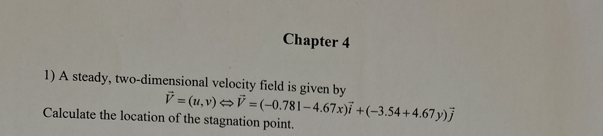 Solved Chapter 4A steady, two-dimensional velocity field is | Chegg.com