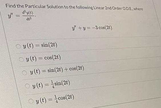 Solved Find the Particular Solution to the following Linear | Chegg.com