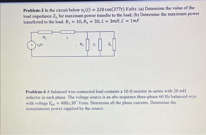 Solved Problem-3 In the circuit below vs(t)=220cos(377t) | Chegg.com